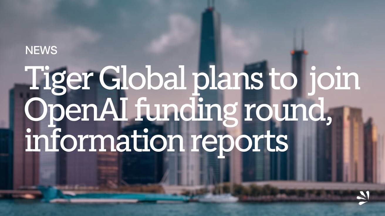 Tiger Global Management to Join Multi-Billion Dollar Funding Round for ...