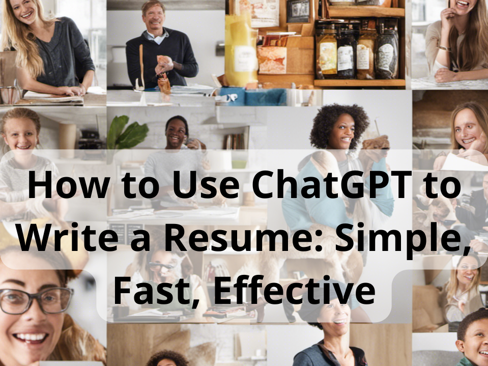 How to Use ChatGPT to Write a Resume: Simple, Fast, Effective / Learn Chat GPT (Beginner ...