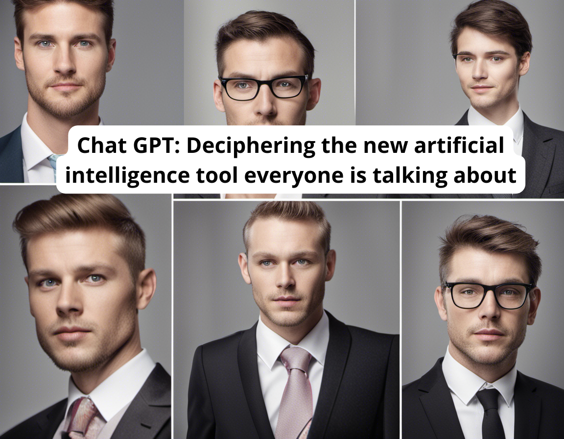 Chat GPT: Deciphering the new artificial intelligence tool everyone is ...