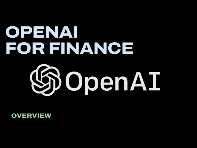 OpenAI For Finance - Overview - GoGetGPT.com