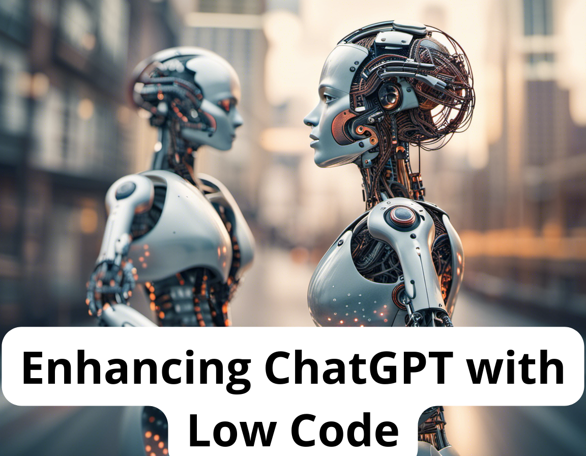 Enhancing ChatGPT with Low Code / Learn Chat GPT (Beginner) / Learn Chat GPT - GoGetGPT.com