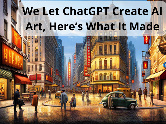We Let ChatGPT Create AI Art, Here’s What It Made / How to earn money ...