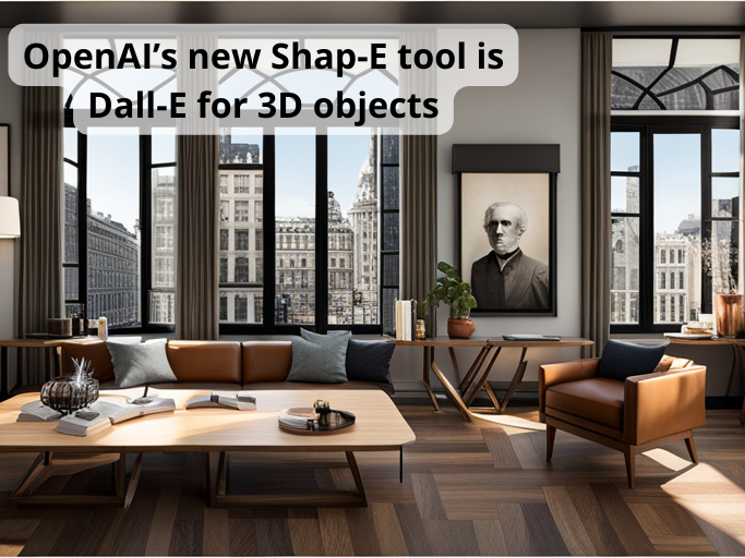 OpenAI’s new Shap-E tool is Dall-E for 3D objects / Learn Chat GPT (Advanced) / Learn Chat GPT ...