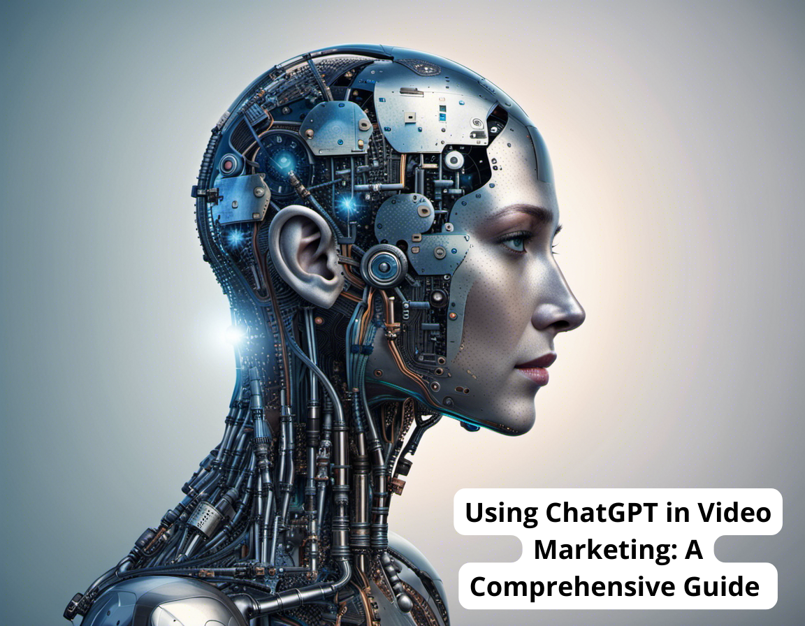 Using ChatGPT in Video Marketing: A Comprehensive Guide / Learn Chat GPT (Advanced) / Learn Chat ...