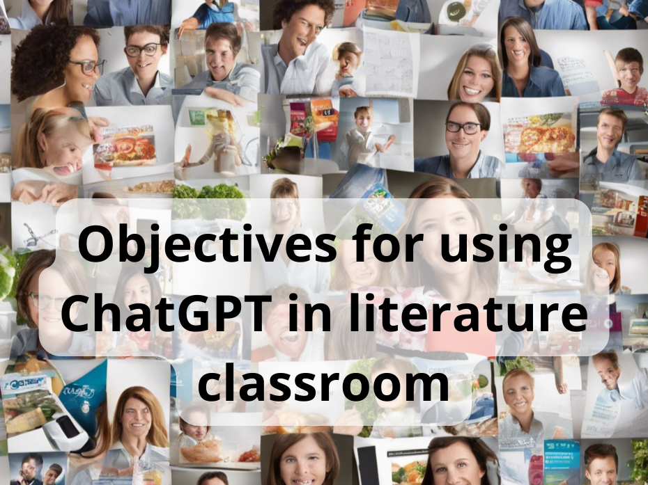Objectives for using ChatGPT in literature classroom / Learn Chat GPT ...