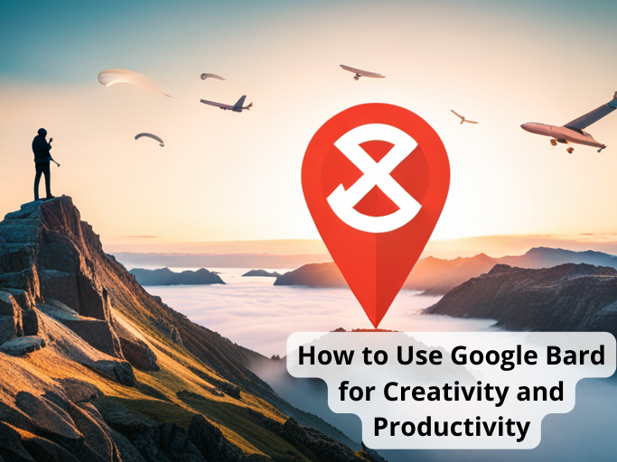 How to Use Google Bard for Creativity and Productivity / Learn Bard (Beginner) / Learn Bard ...