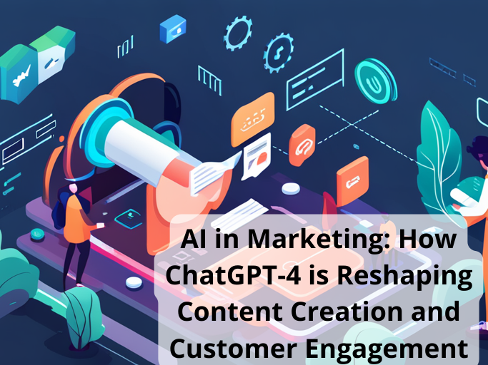 AI in Marketing: How ChatGPT-4 is Reshaping Content Creation and ... AI in Marketing: How ChatGPT-4 is Reshaping Content Creation and ...